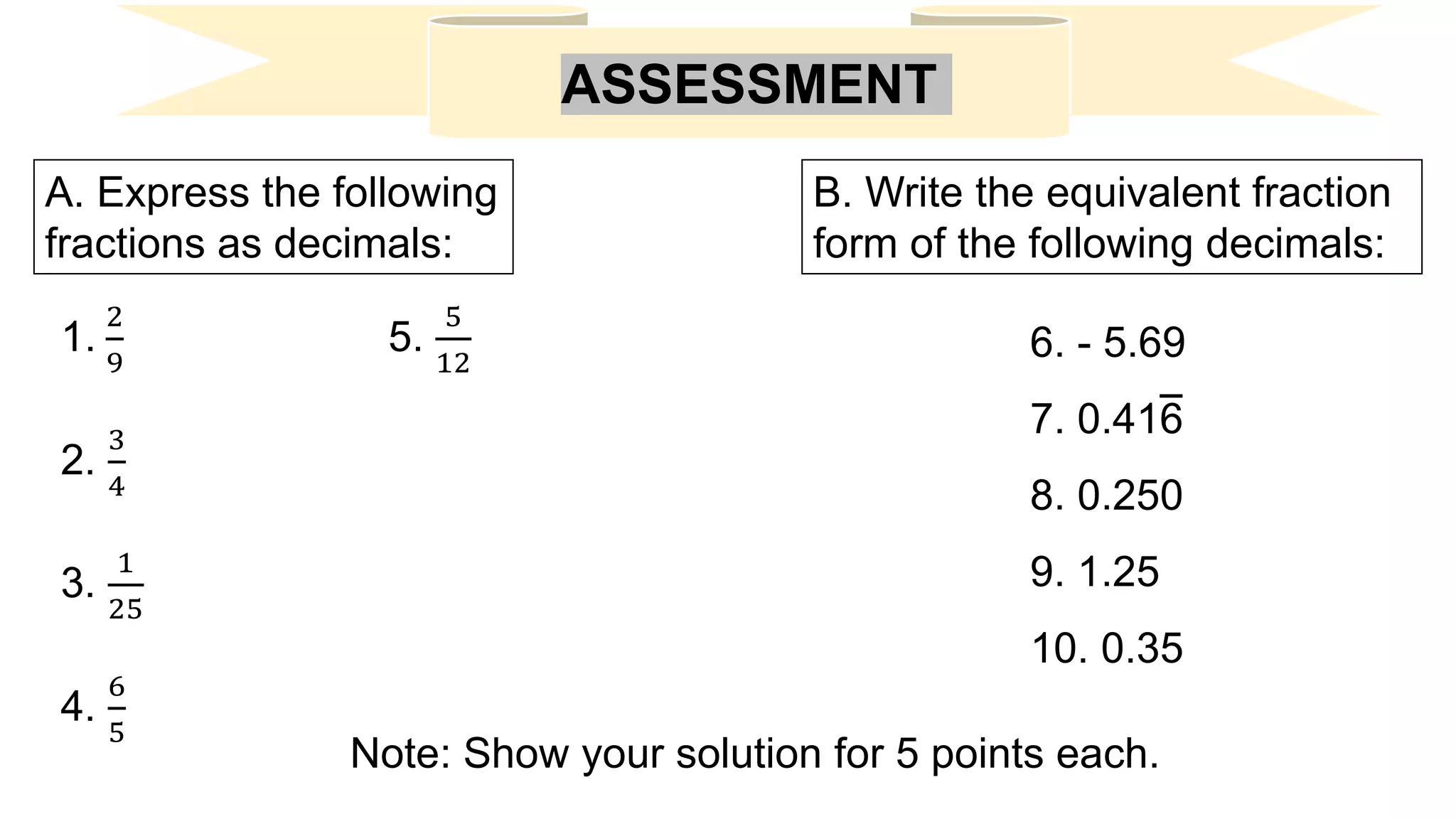 G7 - Expressing Rational Numbers from Fraction to Decimal Form and vice ...
