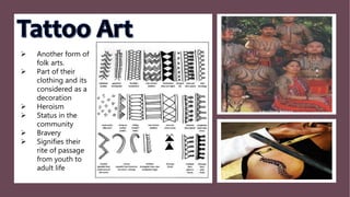 Folk Arts and Crafts of Northern Luzon | PPTX