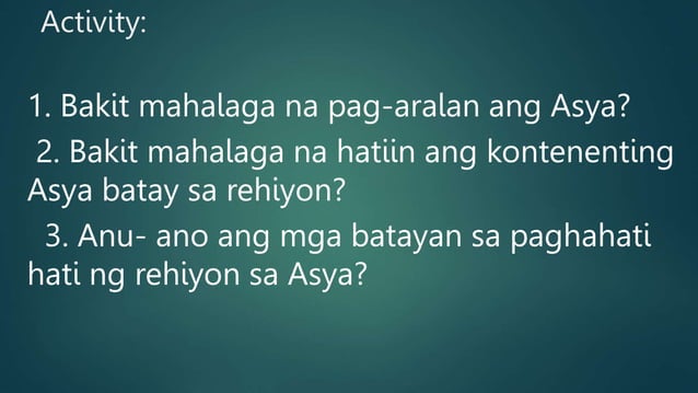 G7 AP Q1 Week 1 Ang Konsepto Ng Asya.pptx