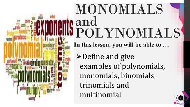 G7 MATH TOPIC ALGEBRA INTRODUCTION- POLYNOMIAL | PPTX | Physics | Science