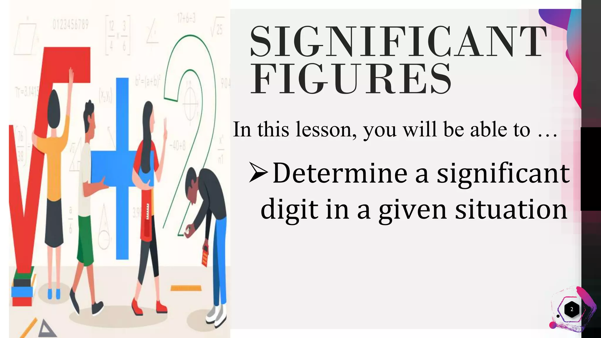 G7 Lesson 2- Significant Figures.pptx