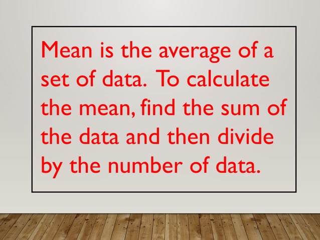 G7 Math Q4- Week 6- Mean-Median-And-Mode.pptx