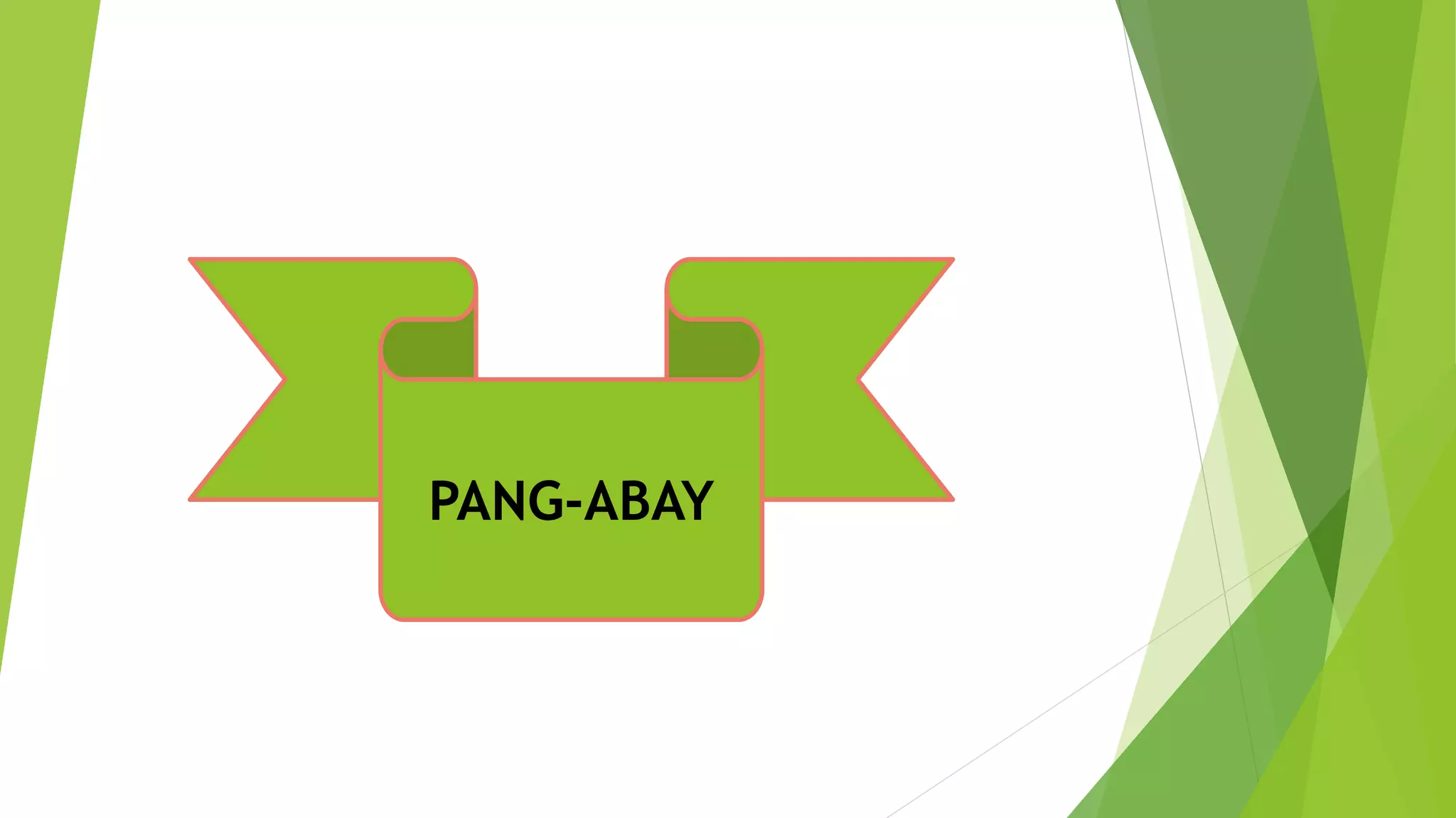 Pang abay | PPTX