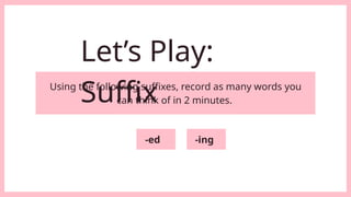 GRADE 7 ENGLISH - PREFIX AND SUFFIX.pptx