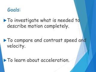 G7 Science Q3- Week 1_2- Force and Motion Standards.ppt