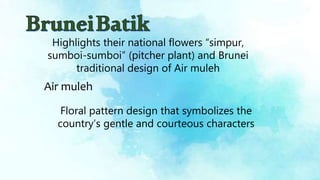 Southeast Asian Fabrics and Attire | PPTX