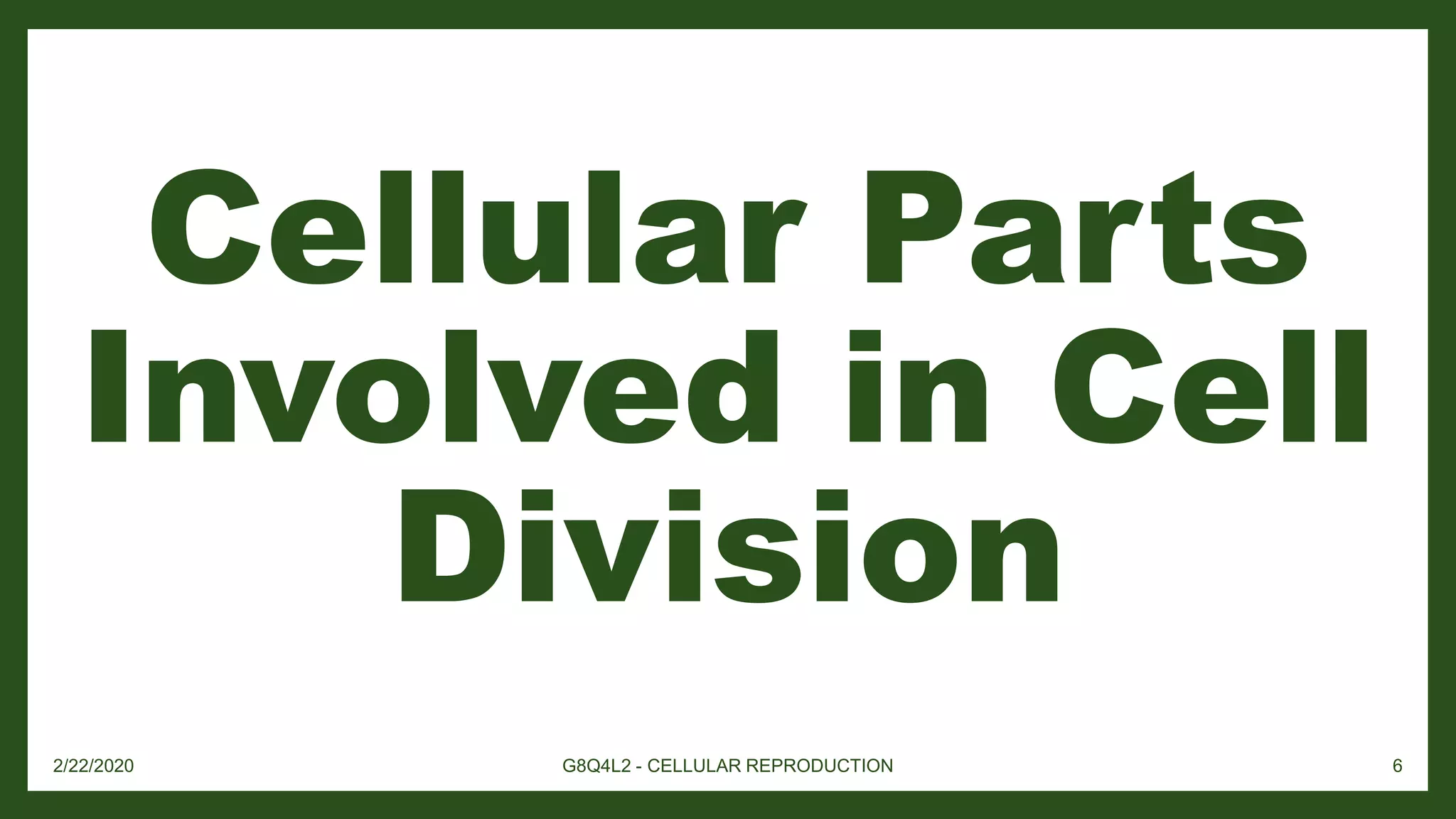 Cellular Reproduction (Grade 8, Quarter 4) | PPTX | Biological Sciences ...