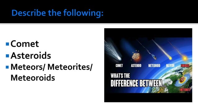 G8-Science-Q2-Week-6-Compare-and-contrast-comets-meteors-and-asteroids ...