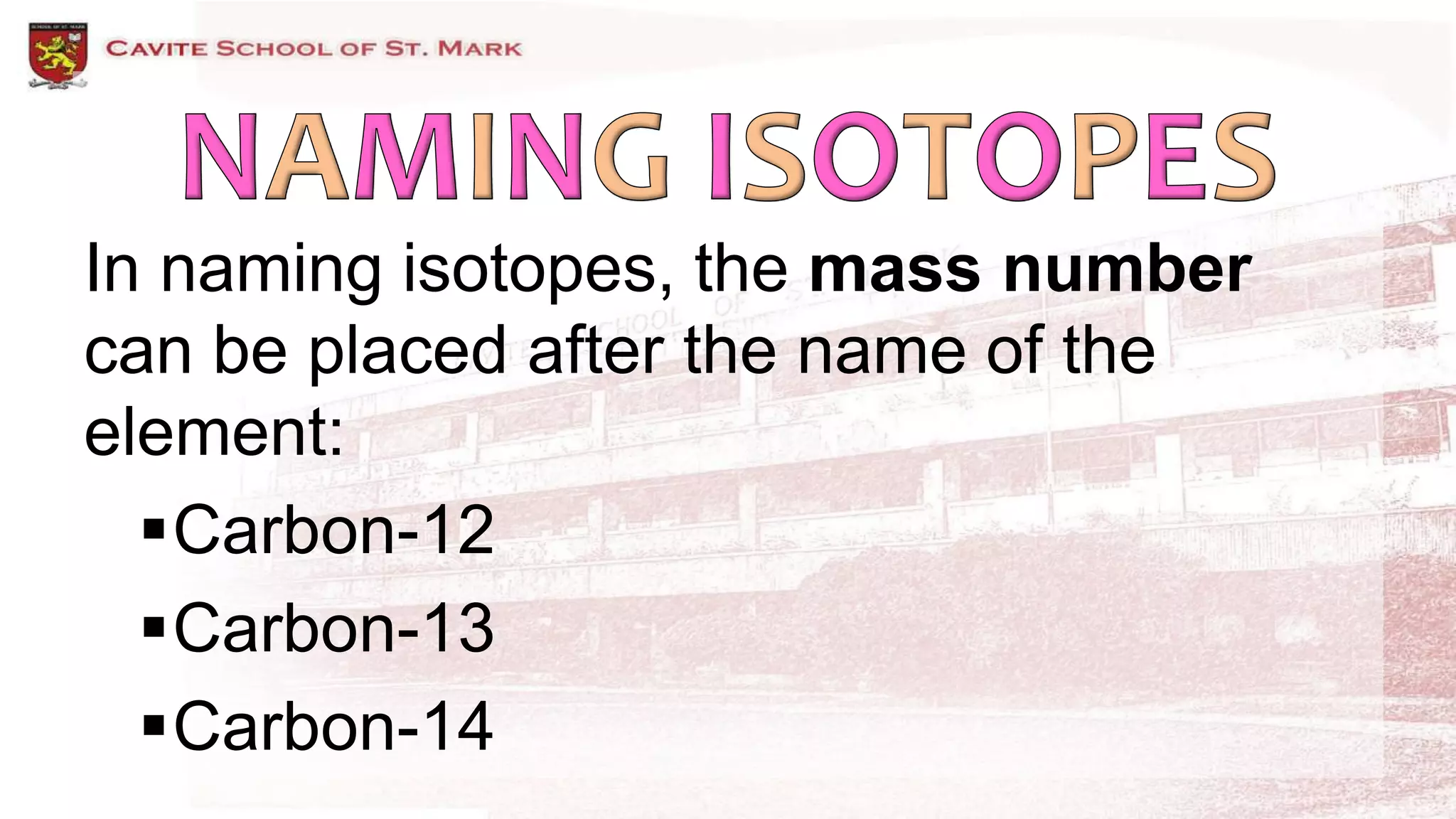 Subatomic Particles and Isotopes | PPTX