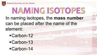 Subatomic Particles and Isotopes | PPTX