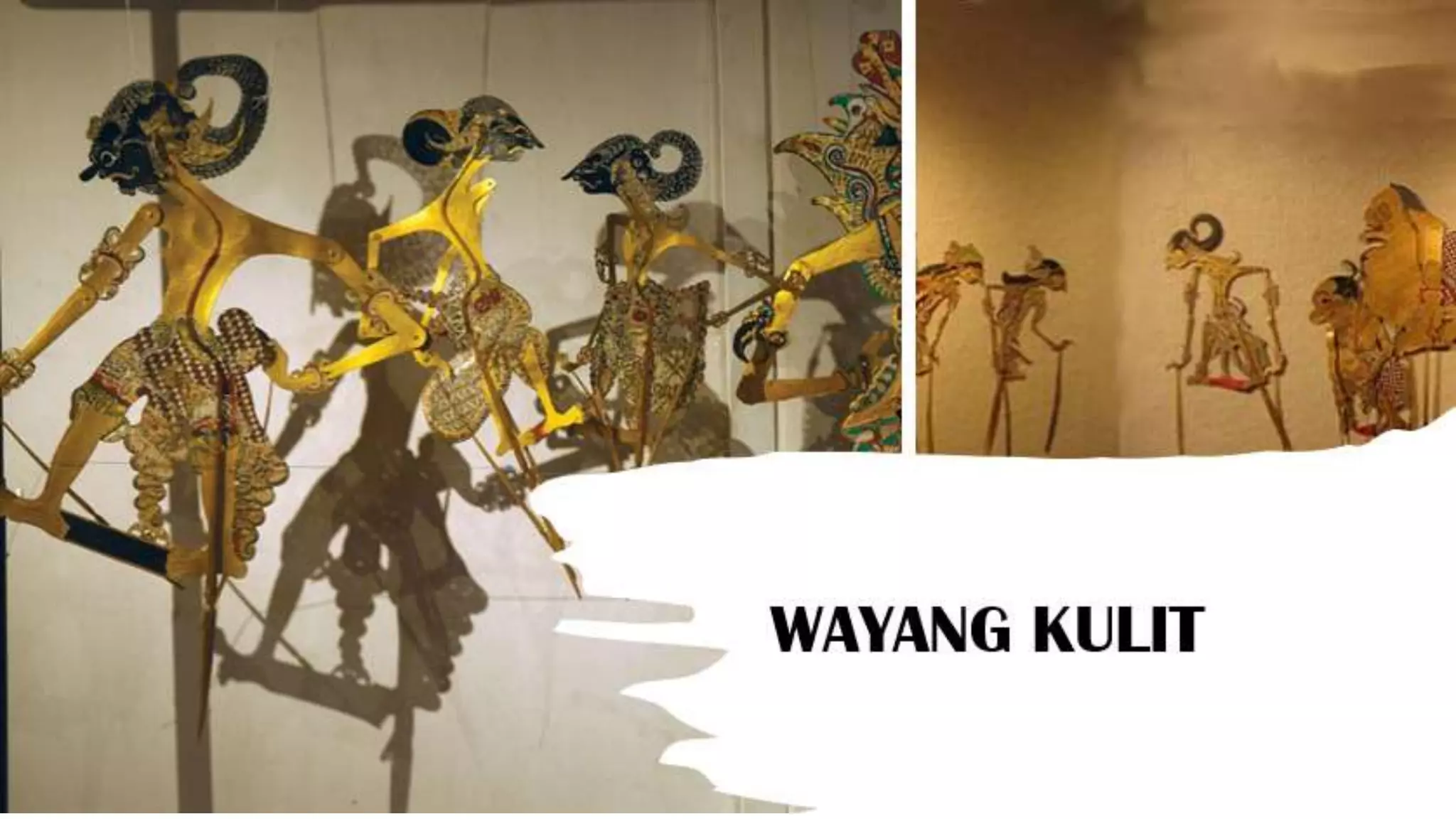 The Nang Yai and Wayang Kulit | PPTX
