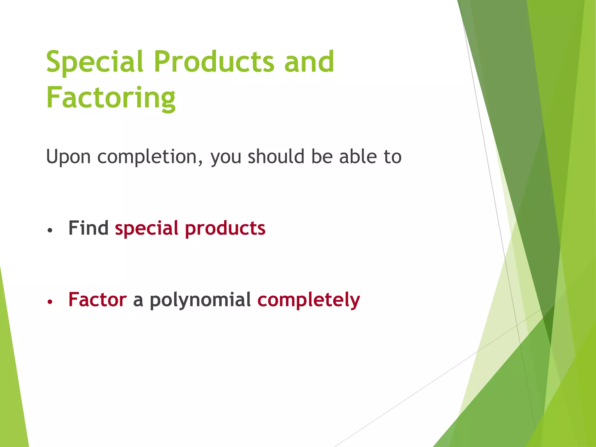 G8 Math Q1- Week 1-2 Special Products and Factors (1).pptx