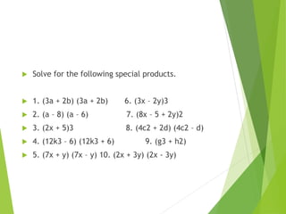 G8 Math Q1- Week 1-2 Special Products and Factors (1).pptx