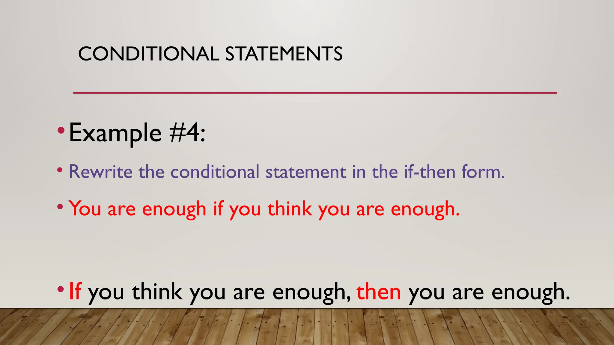 G8 Math Q2- Week 6- Conditional Statement.pptx