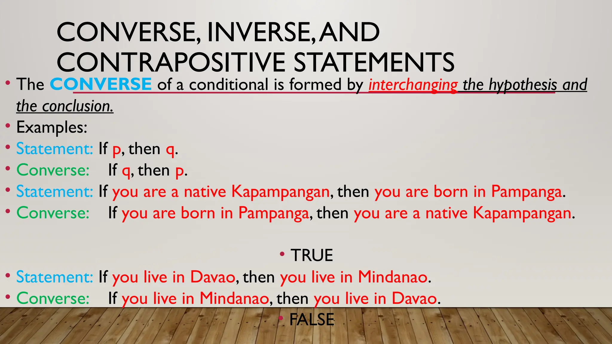 G8 Math Q2- Week 6- Conditional Statement.pptx