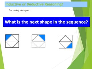 G8 Math Q2- Week 9- Inductive and Deductive Reasoning.ppt