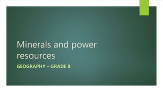 G8 Minerals and power resources.pptx