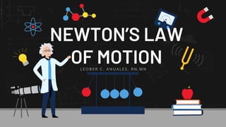 Newton's Law of Motion | PPT