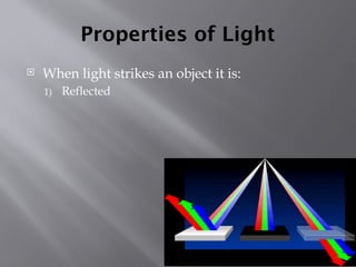 properties of light lesson for grade 8 students | PPTX