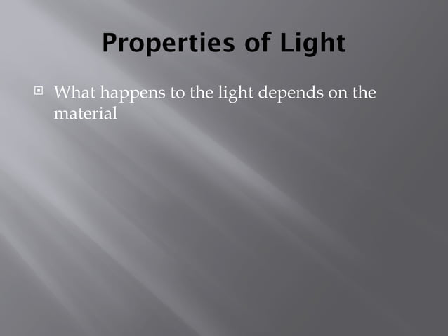 properties of light lesson for grade 8 students | PPTX