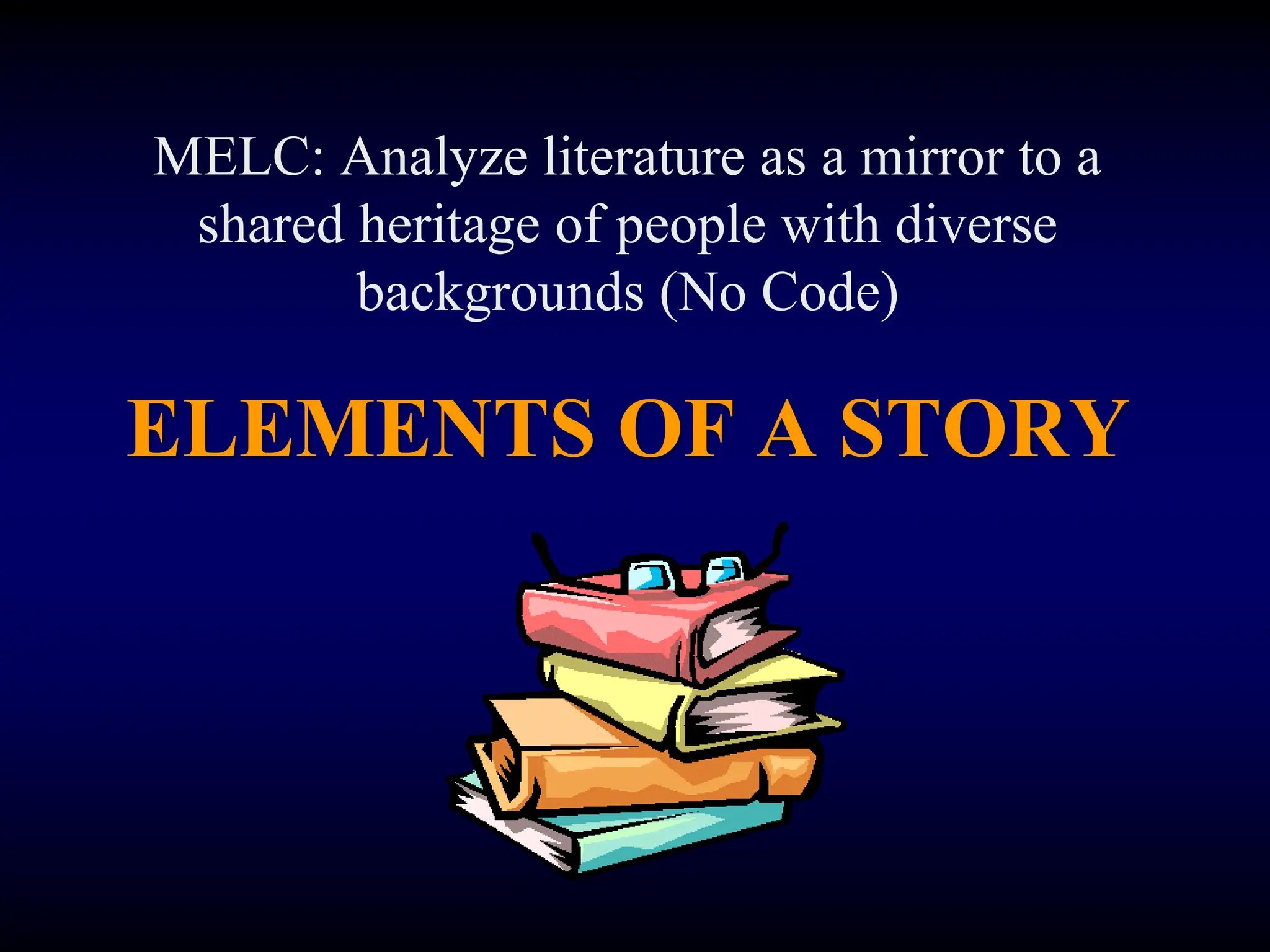 G8_Q3_W4-Story-Elements.pdf English grade 8 | PDF | Drama | Genres