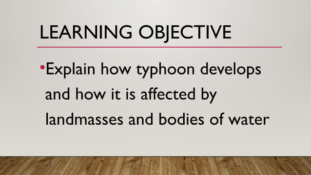 What is Typhoon? How Typhoon develop? How to track typhoon. | PPT