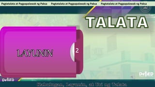 G8_Week 6 PAGTATALATA AT PAGPAPALAWAK NG PAKSA.pptx