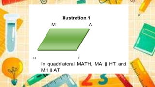 VISUALIZING AND DESCRIBING THE QUADRALATERALS | PPT