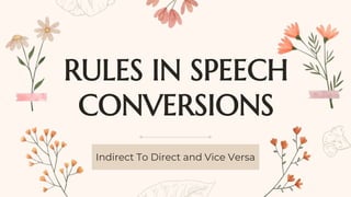 G9- DIRECT-AND-INDIRECT-SPEECH-CONVERSIONS.pptx