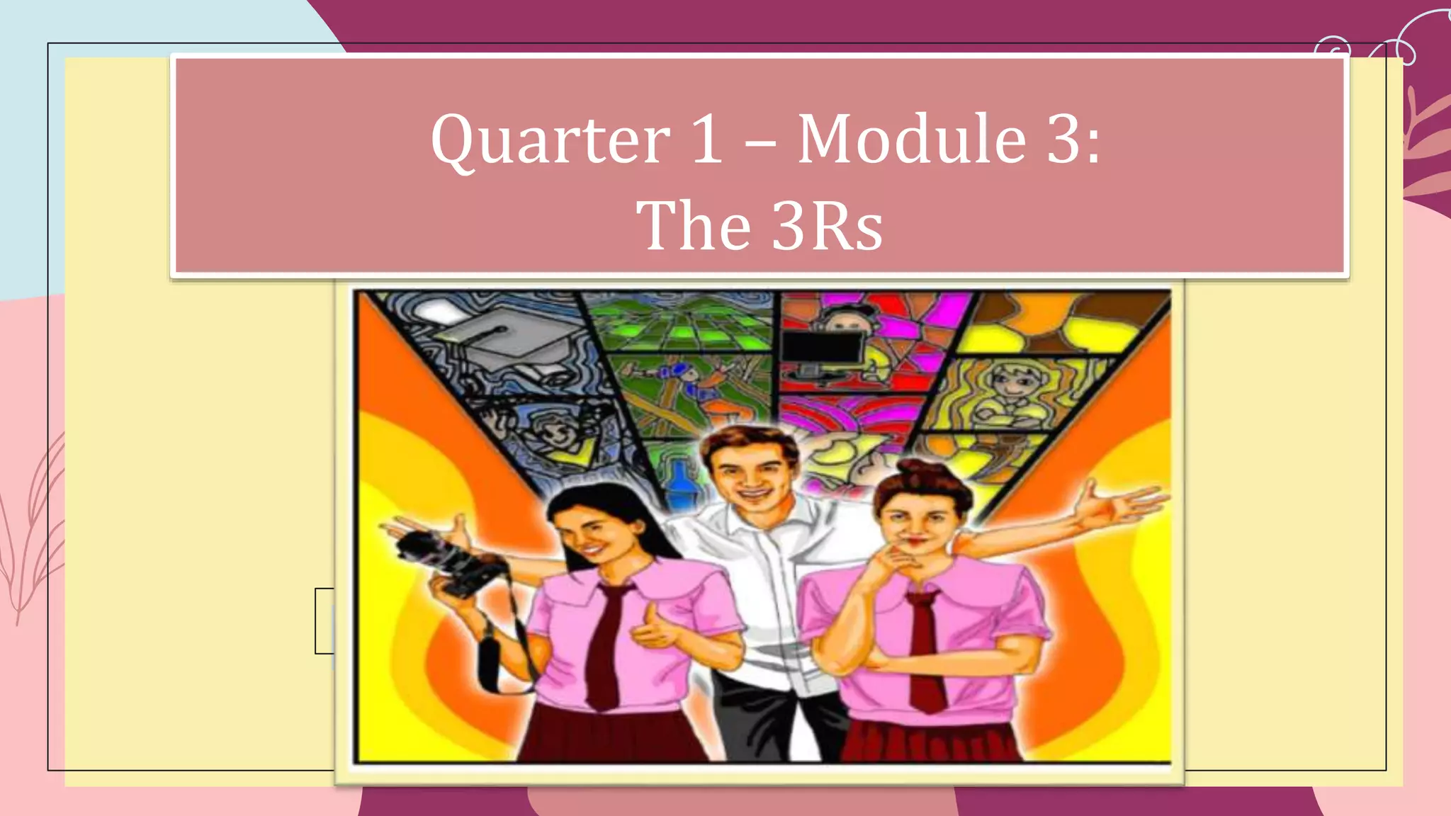 G9-HRG Q1 MODULE 3 PPT.pptx