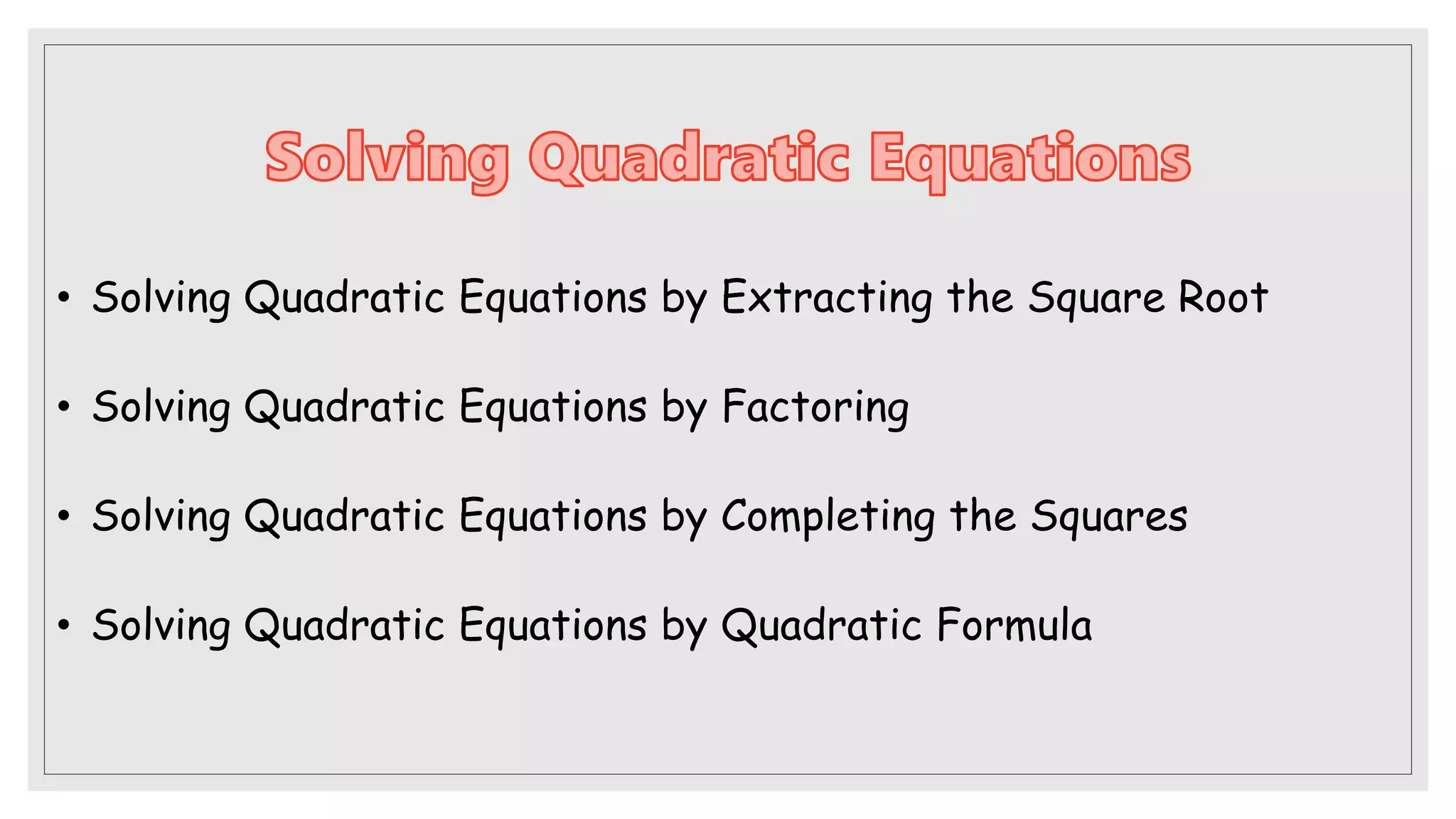 g_9 - L_1 Solving Quadratic Equations.pptx