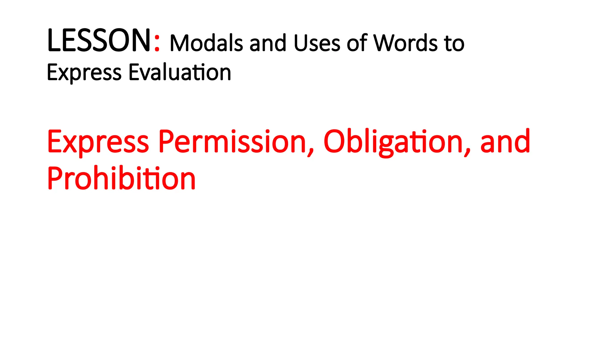 g9- modal verbs, prohibition, permission, obligation | PPTX