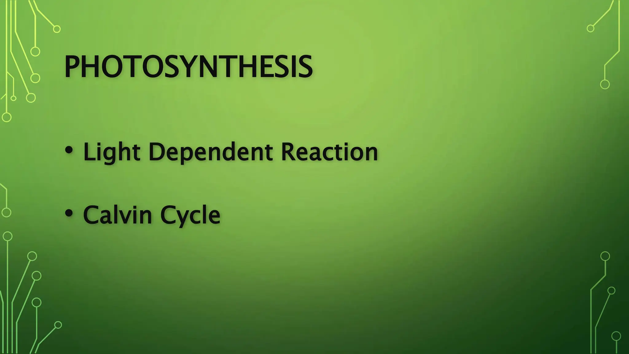 grade 9 -Photosynthesis Power point Presentation | PPTX