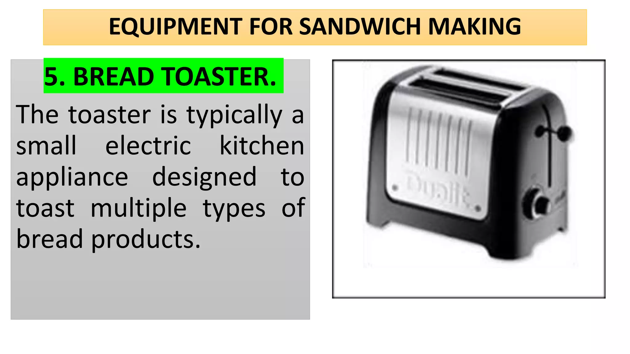 Tools, utensils and equipment in preparing sandwiches | PPTX