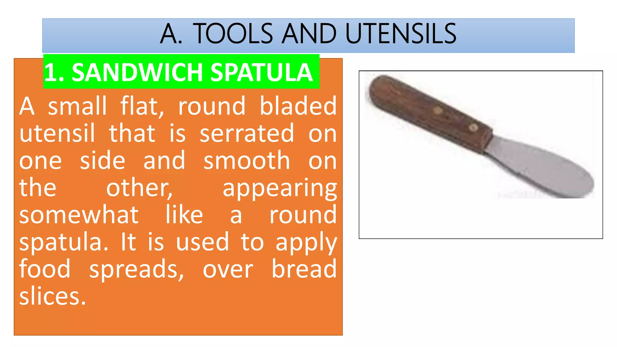 Tools, utensils and equipment in preparing sandwiches | PPTX