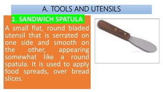 Tools, utensils and equipment in preparing sandwiches | PPTX