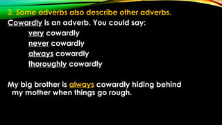 G9 ADVERBS G9 ADVERBS G9 ADVERBS G9 ADVERBS.pptx