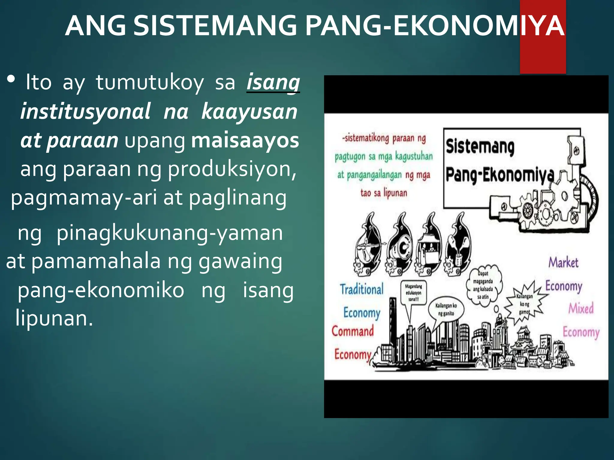 G9 AP Q1 Week 4 Sistemang Pangekonomiya.pptx