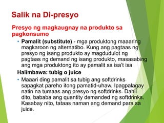 G9 AP Q2 Week 1-2 Salik sa Demand powerpoint | PPT