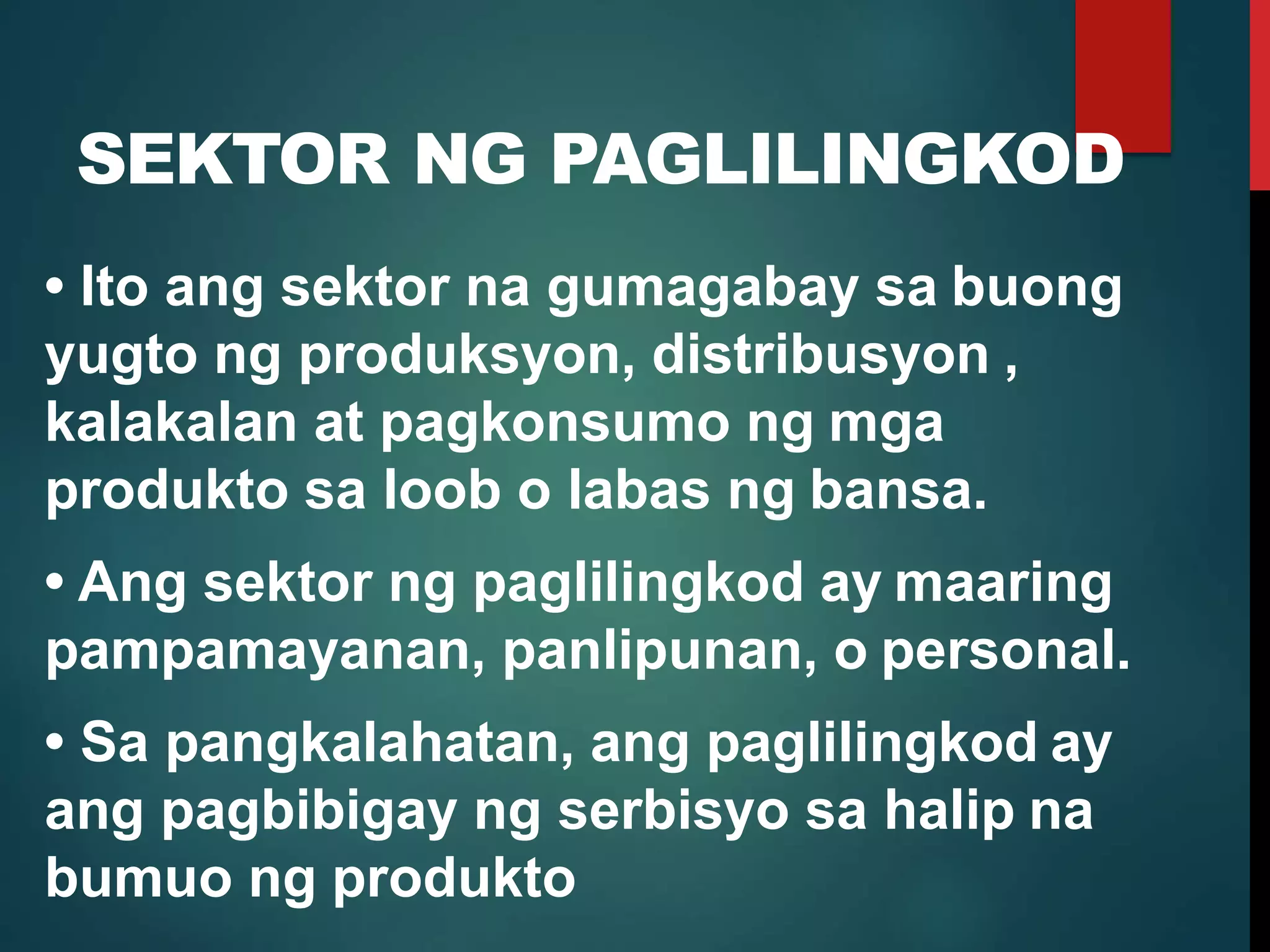G9 AP Q4 Week 6 Sektor ng Paglilingkod.pptx