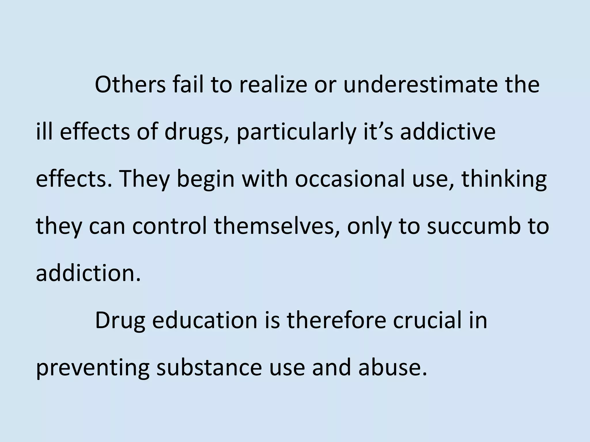 Drugs Substance Use and Abuse | PPTX