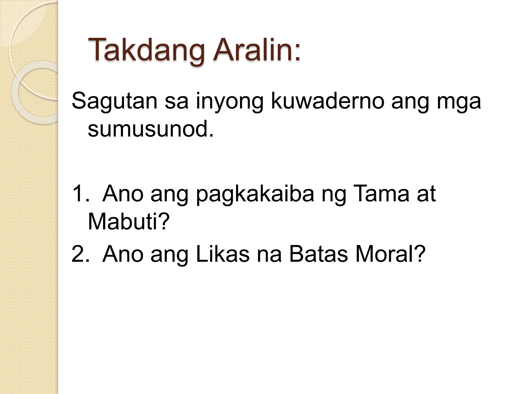 Likas na Batas Moral power point presentation | PPTX