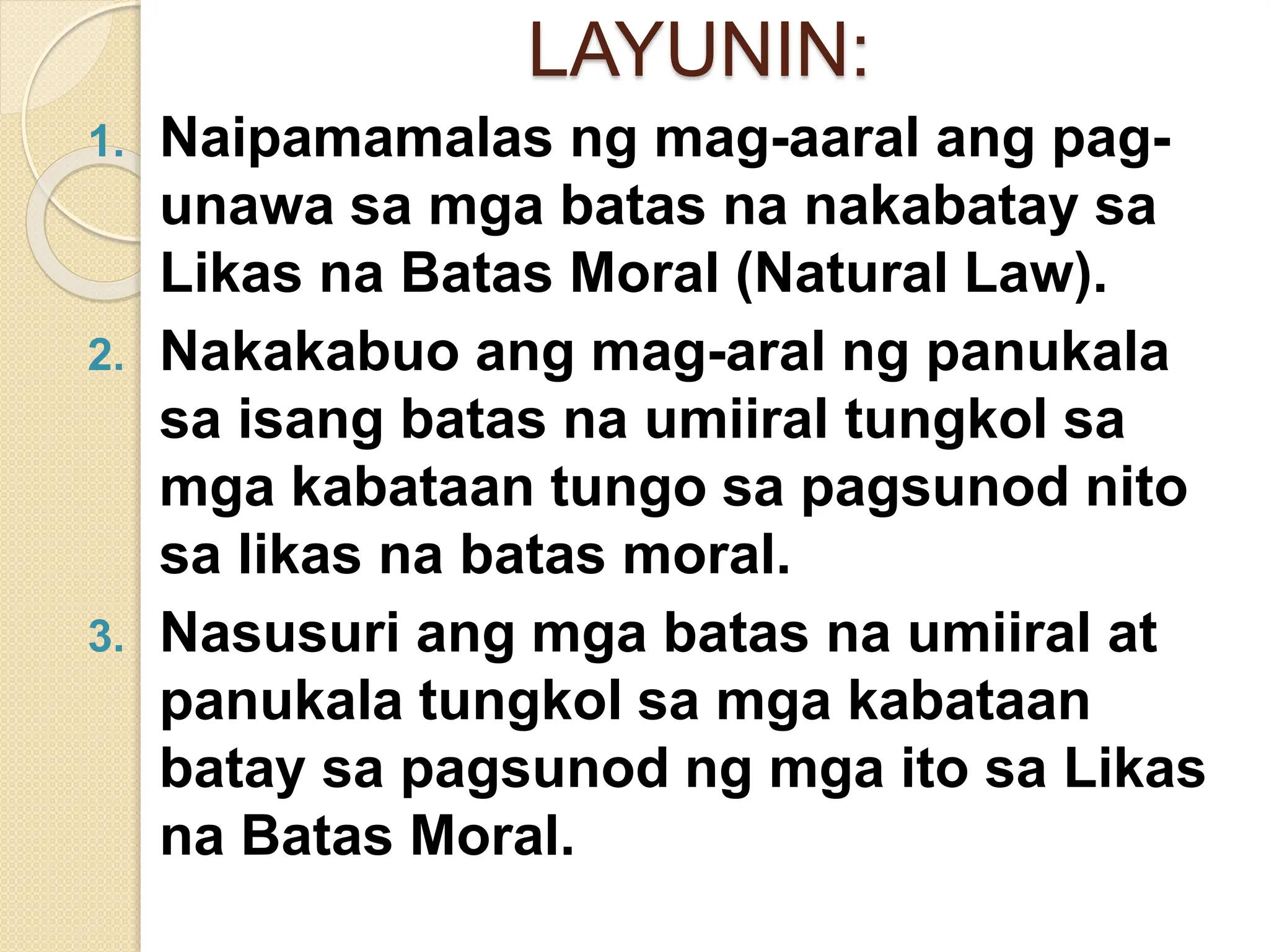 Likas na Batas Moral power point presentation | PPTX