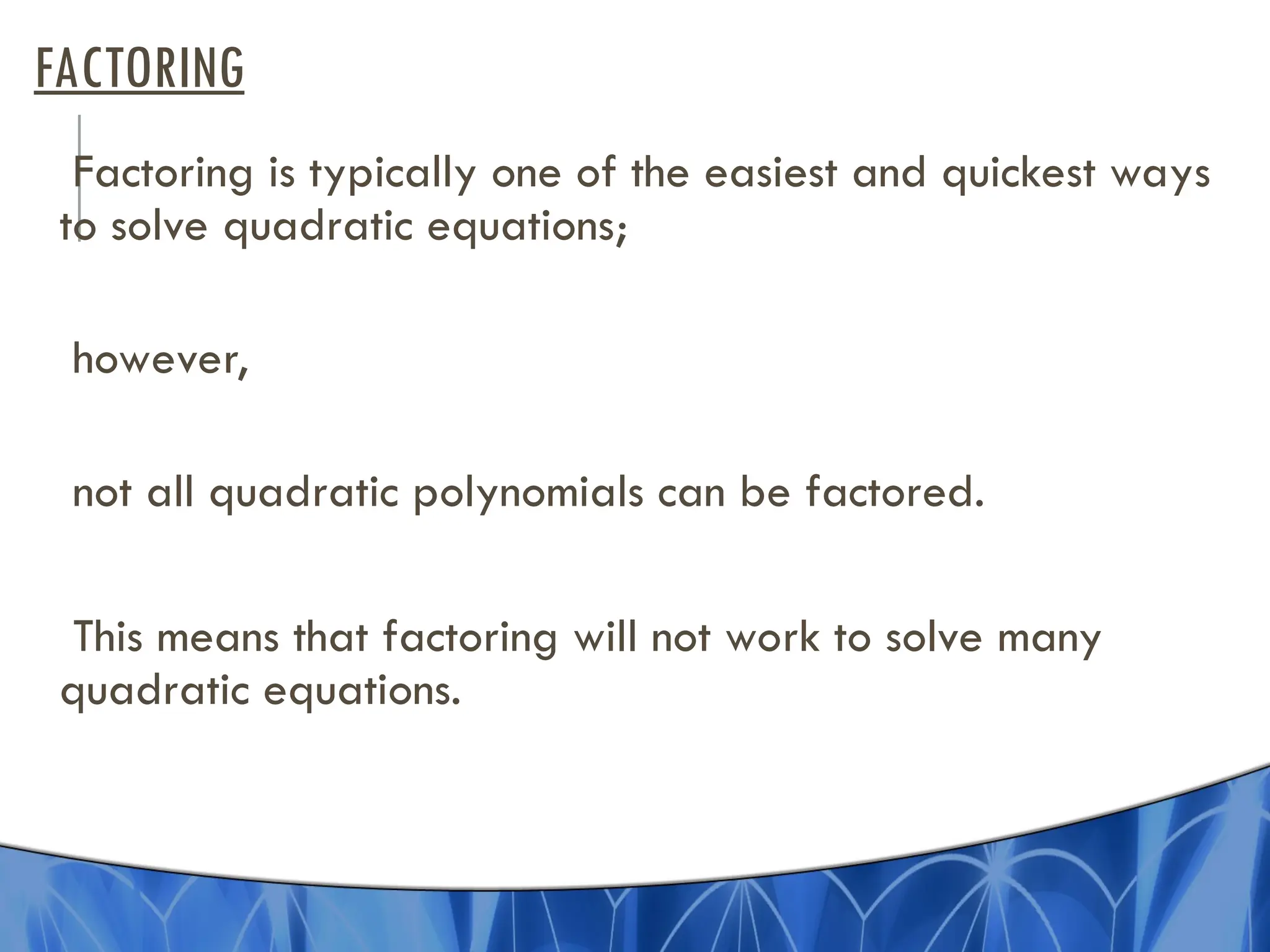 G9 Math Q1- Week 1- Solves Quadratic Equation.ppt
