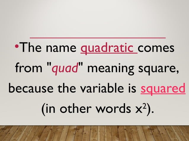 G9 Math Q1- Week 1 Intro of Quadratic Equation.ppt