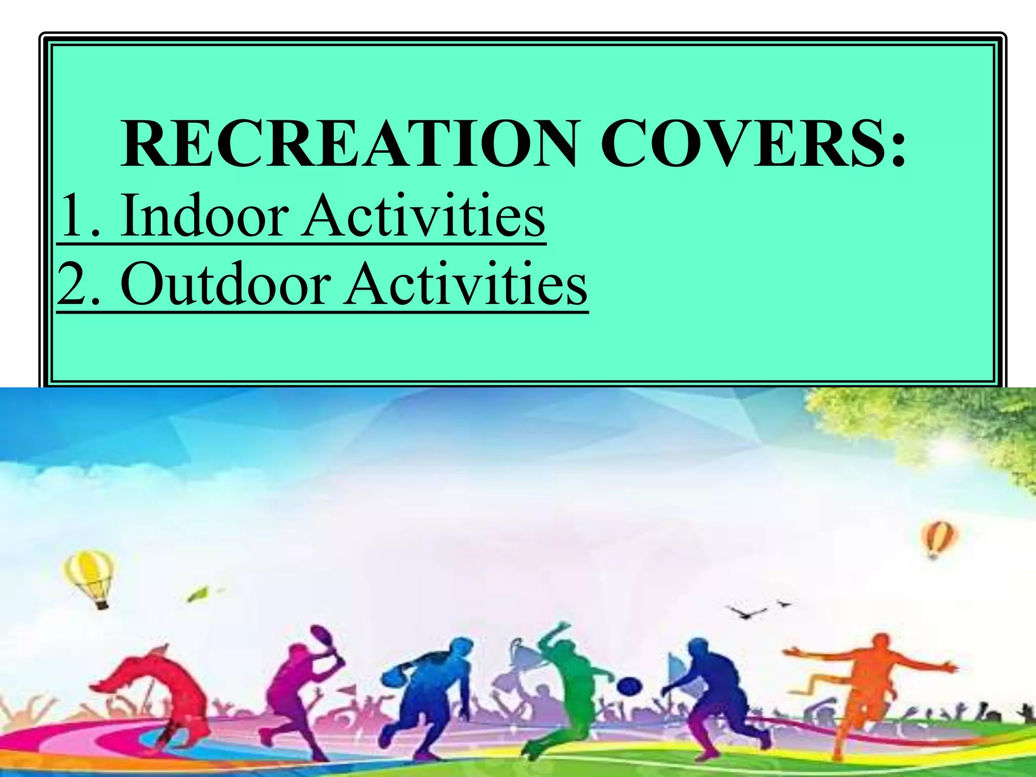 grade 9 Recreational Activity | PPTX