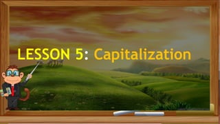 Capitalization Lesson 5 English 9 K to 12 Curriculum | PPTX | Homework ...