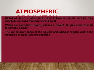 G9 Science Q3- Week 4_5- Factors that affect Climate.ppt
