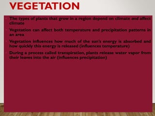 G9 Science Q3- Week 4_5- Factors that affect Climate.ppt