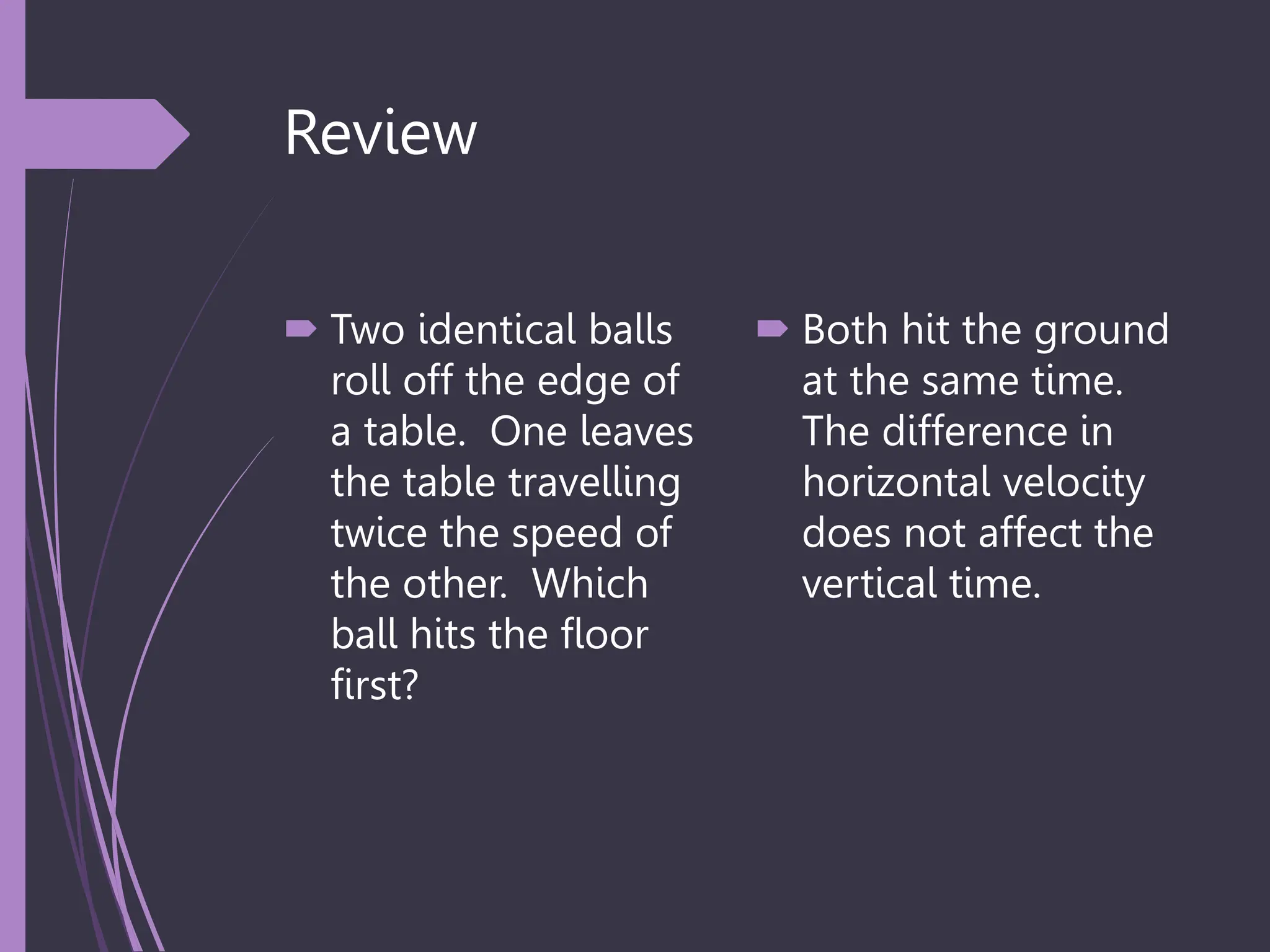 G9 Science Q4- Week 1-2 Projectile Motion.ppt